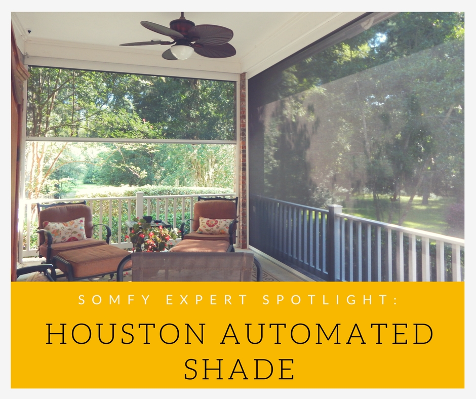 Expert Spotlight: Houston Automated Shade